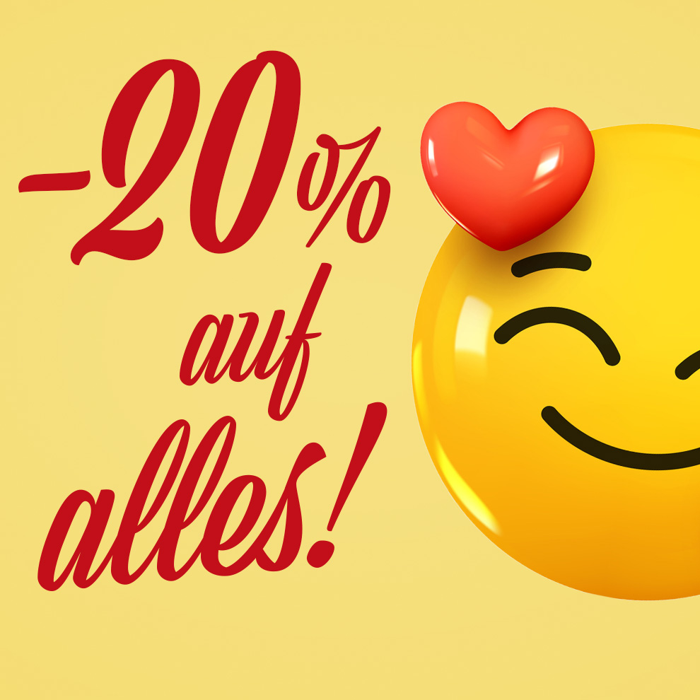 20 Prozent auf ALLES